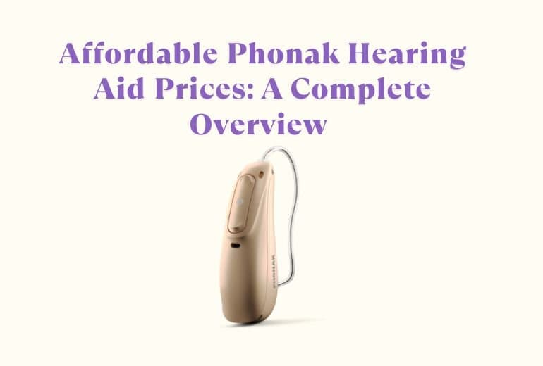 Phonak Hearing Aid Price List 2025: Compare Models & Costs | Insono Hearing